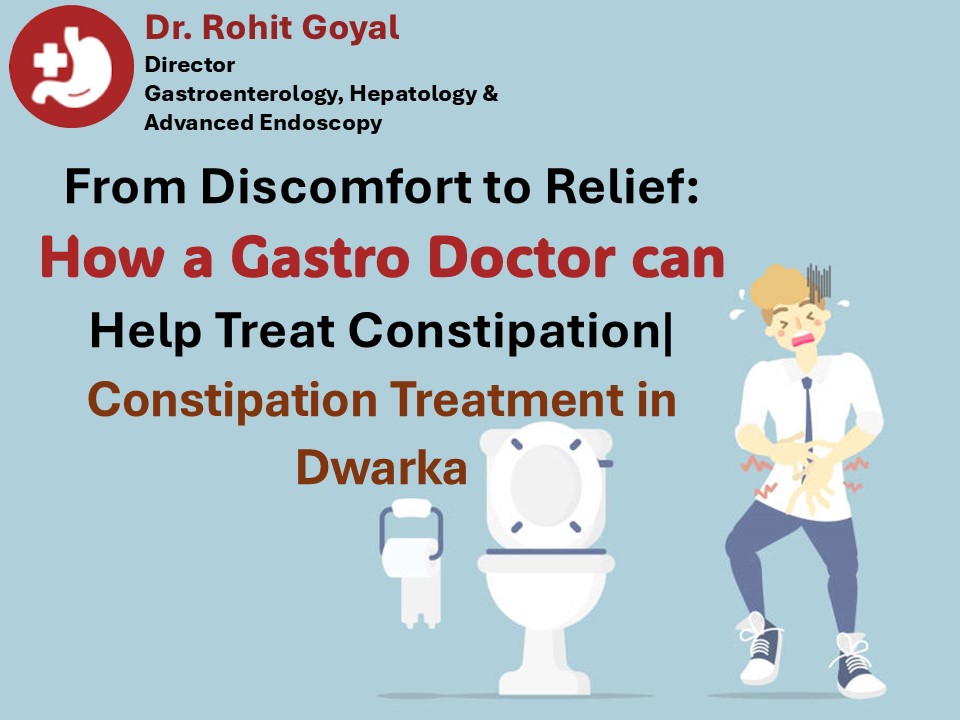From Discomfort to Relief: How a Gastro Doctor can Help Treat ...